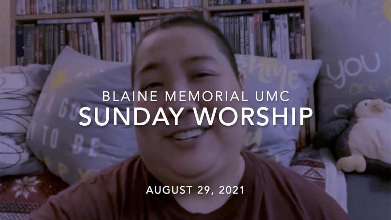 2021 Sermons – Blaine Memorial United Methodist Church